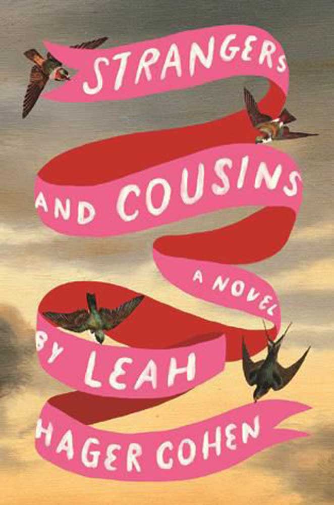 Leah Hager Cohen’s ‘Strangers and Cousins’ unusually substantive ...